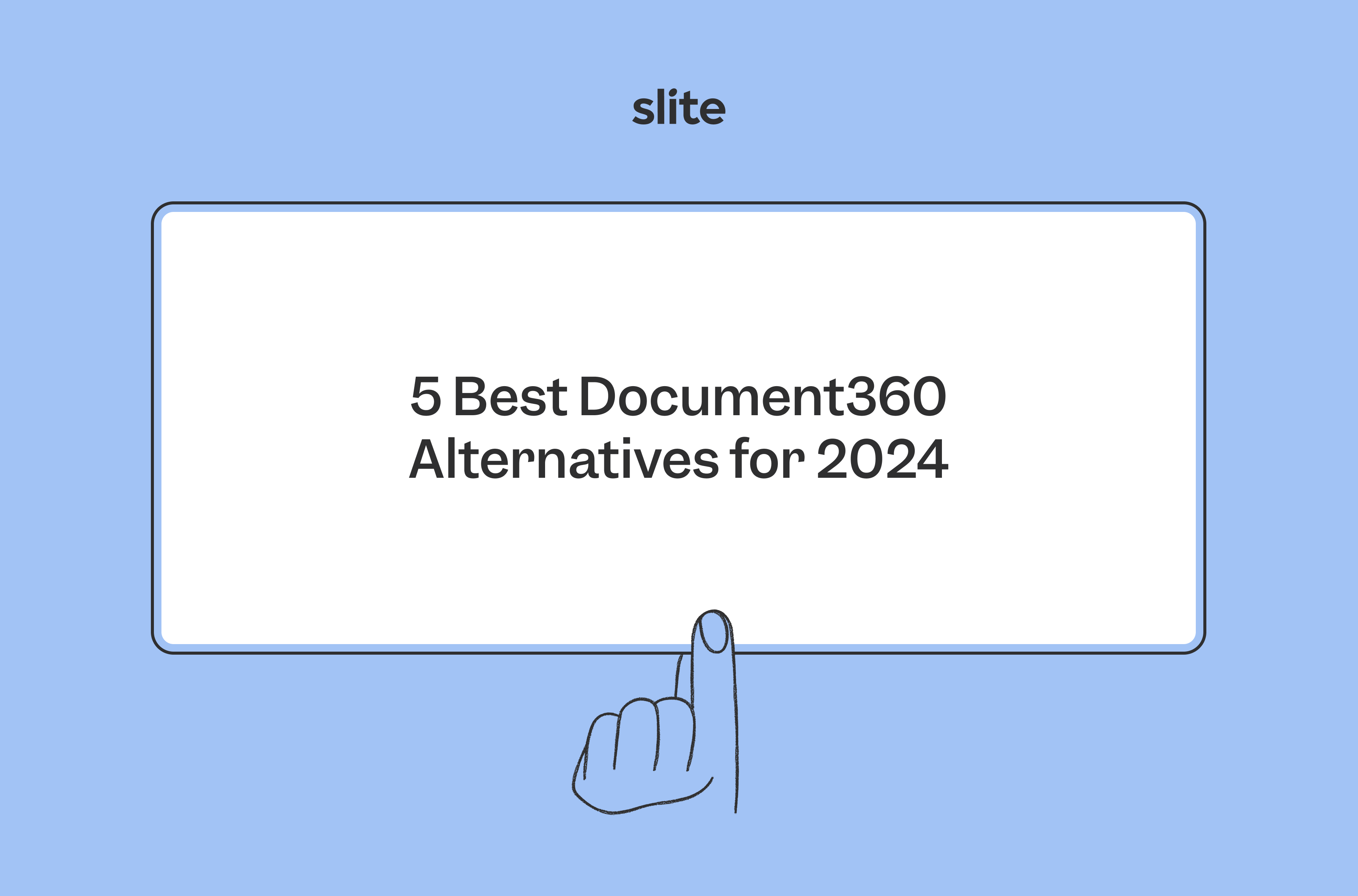 Top 5 Document360 Alternatives (Free/Paid) | 2024